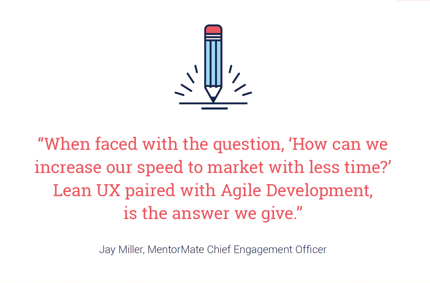 The Secret to Designing Lean: Trim UX Deliverables - MentorMate