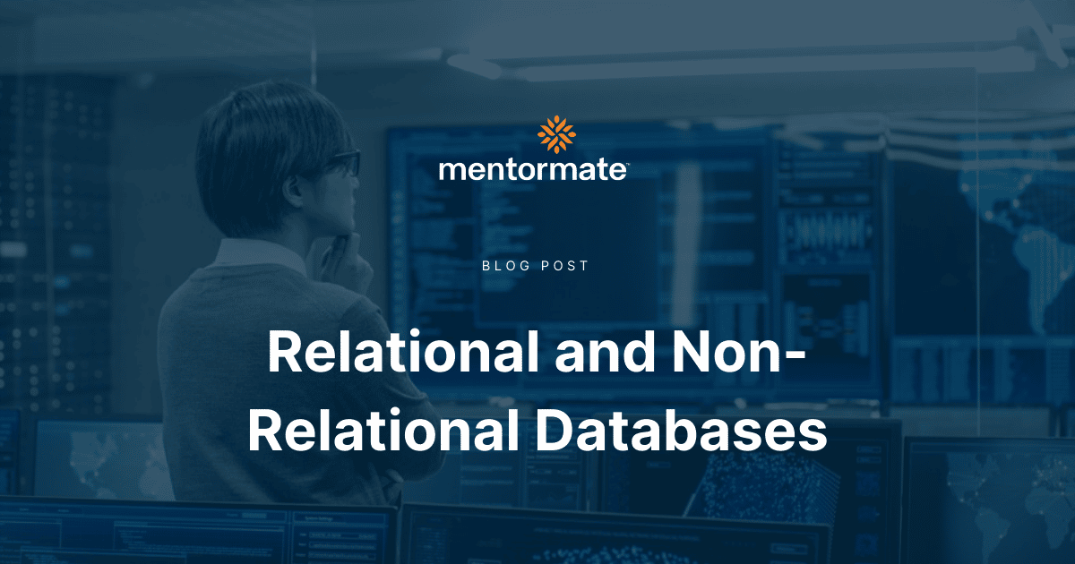 Relational and Non-Relational Databases - MentorMate