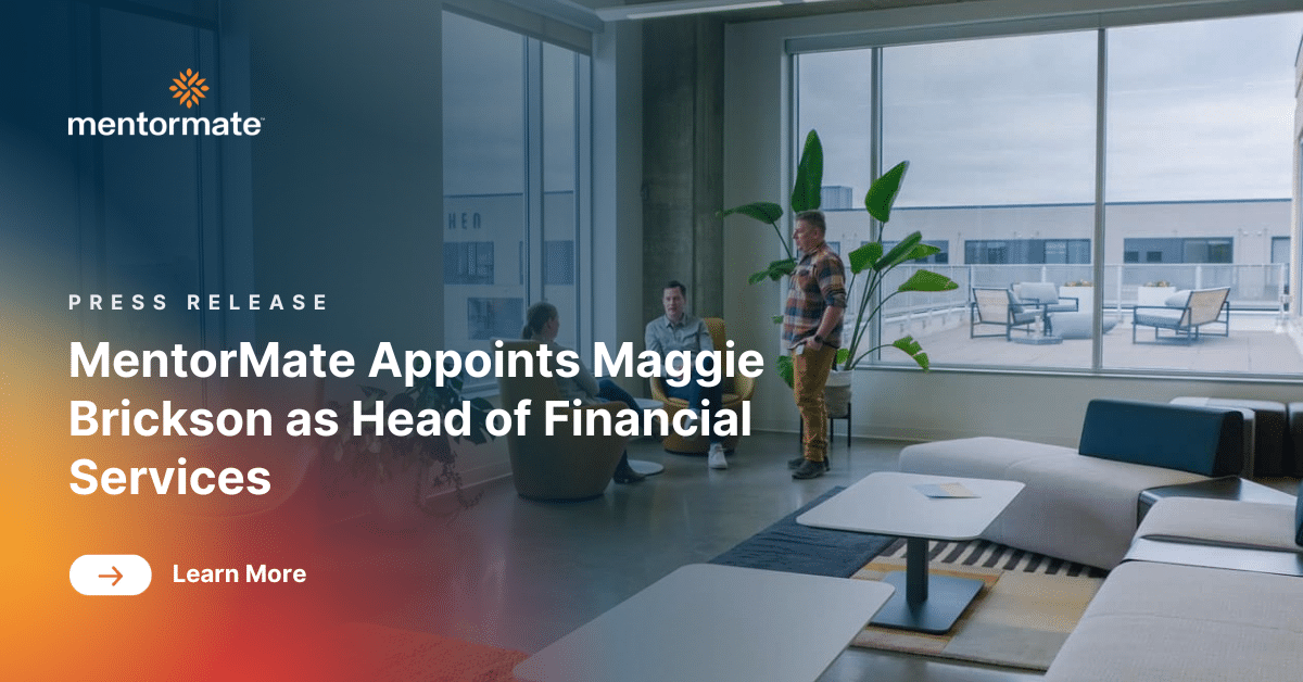MentorMate Appoints Maggie Brickson as Head of Financial Services ...