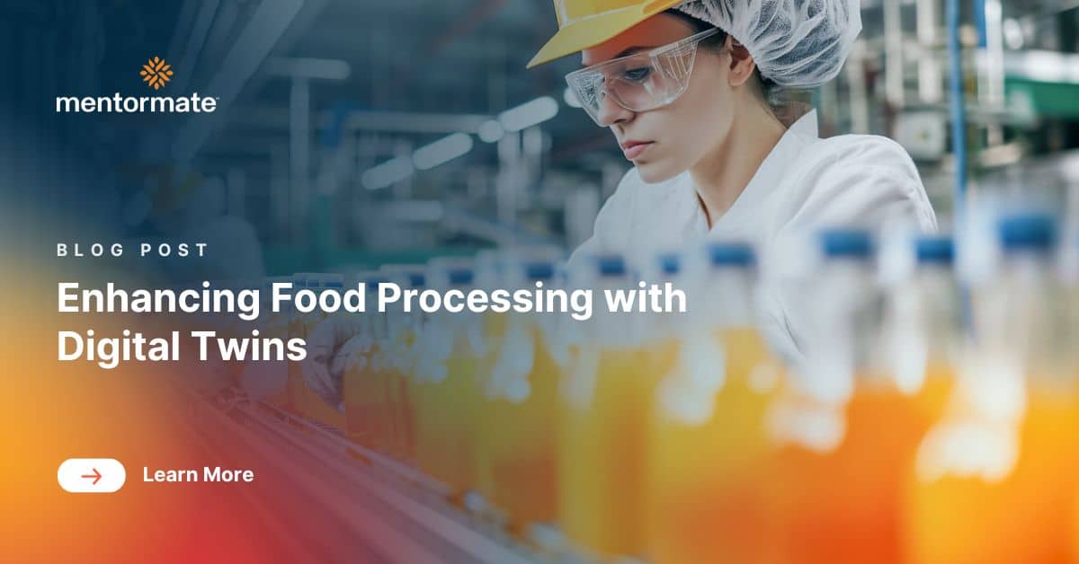 Enhancing Food Processing with Digital Twins - MentorMate
